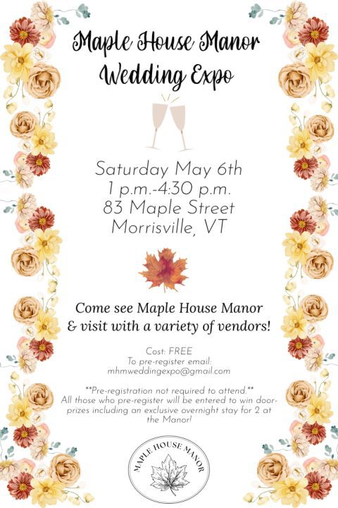 Vermont Wedding Expo - Maple House Manor